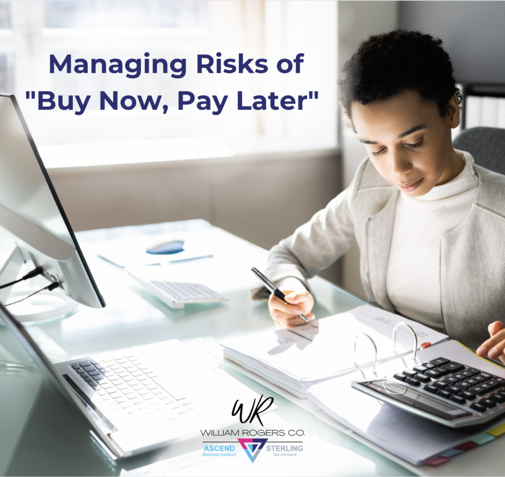 Managing Risks of "Buy Now, Pay Later" Options - WR Company